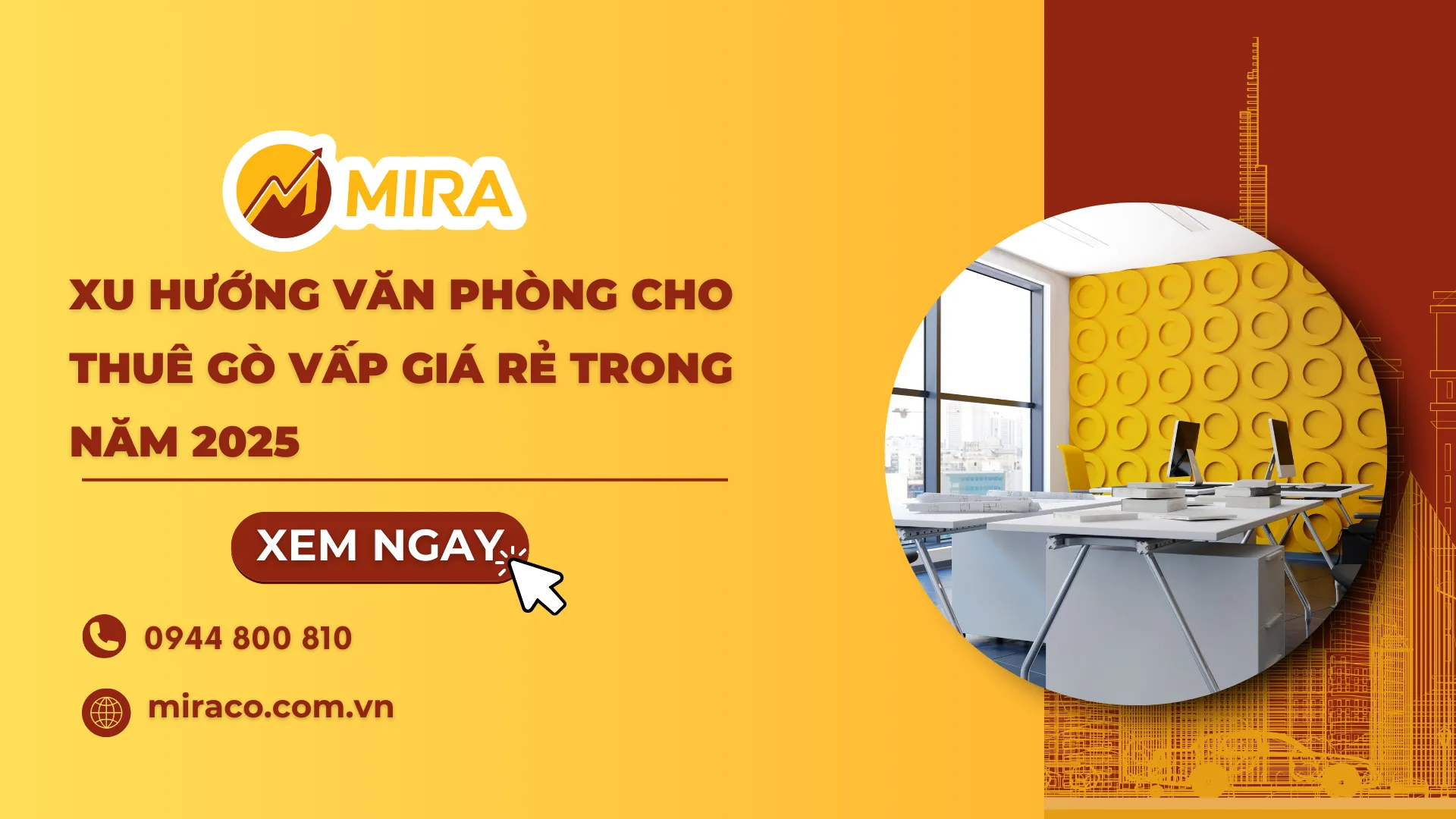 Xu hướng văn phòng cho thuê Gò Vấp giá rẻ trong năm 2025 - Mira